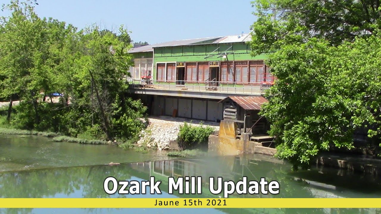 Ozark Mill Update June 15 2021 - Slide Show - YouTube