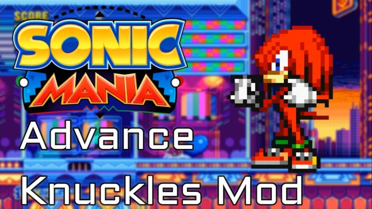 Sonic Mania Advance Knuckles Character Mod v0.1 - YouTube
