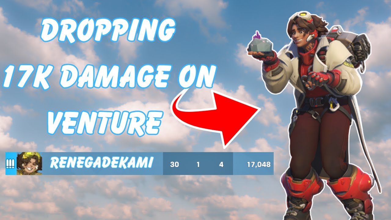 Dropping 17K DAMAGE on RANKED with Venture‼️ | New Overwatch 2 DPS ...