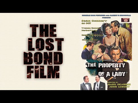 The LOST Bond Film - The Property of a Lady 1961