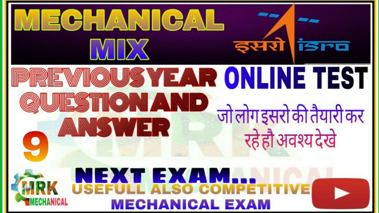 ISRO PREVIOUS YEAR PAPER ISRO MOST IMPORTANT QUESTION ISRO MECHANICAL isro-previous-year-paper-isro-most-important-question-isro-mechanical