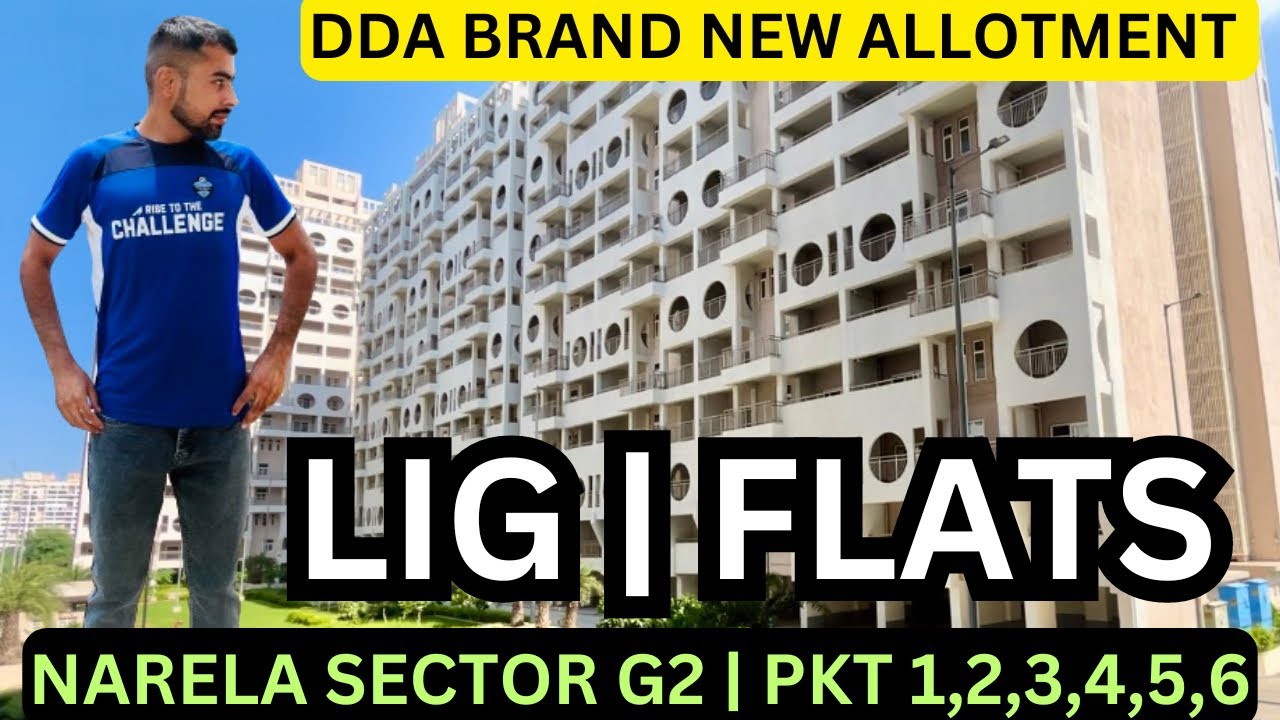 2024 DDA LIG FLATS WITH LIFT & Society flats in Narela sector G2 | DDA ...