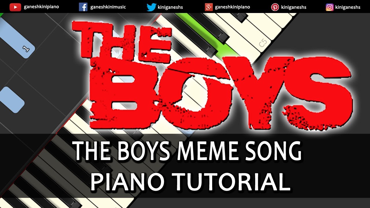 The Boys Meme Piano Song | How to Play The Boys On Piano | Piano Cover ...