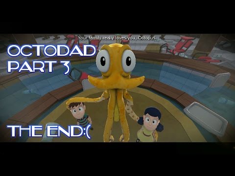 Octodad The End - YouTube