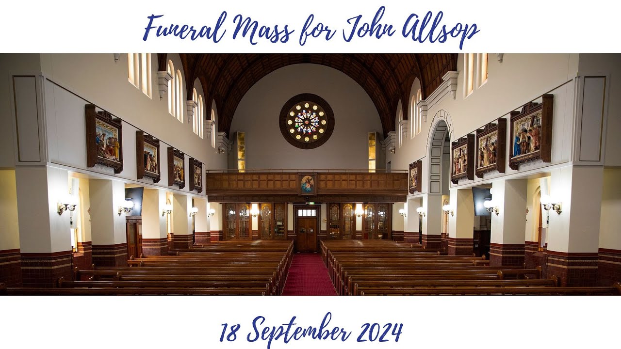 Funeral Mass for John Allsop | Sacred Heart Cathedral, Hamilton - YouTube