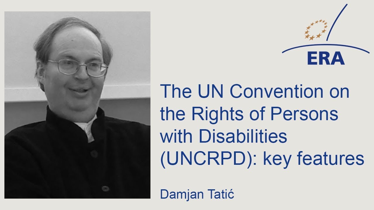 The UN Convention on the Rights of Persons with Disabilities (UNCRPD ...