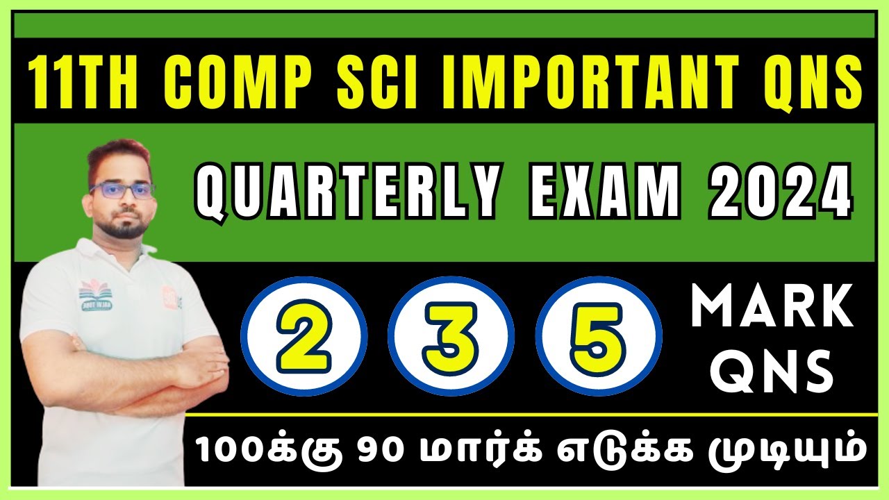 11th Computer Science Quarterly Important Questions 2024 | 11th ...