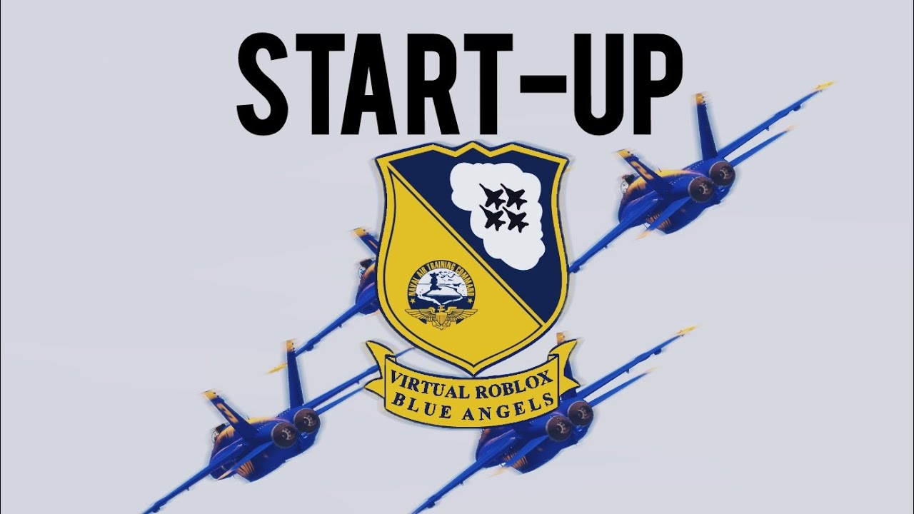 Startup - Virtual Roblox Blue Angels - YouTube