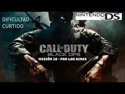 Call of Duty Black ops NDS | Dificultad Curtido | Misión 10 Por los ...