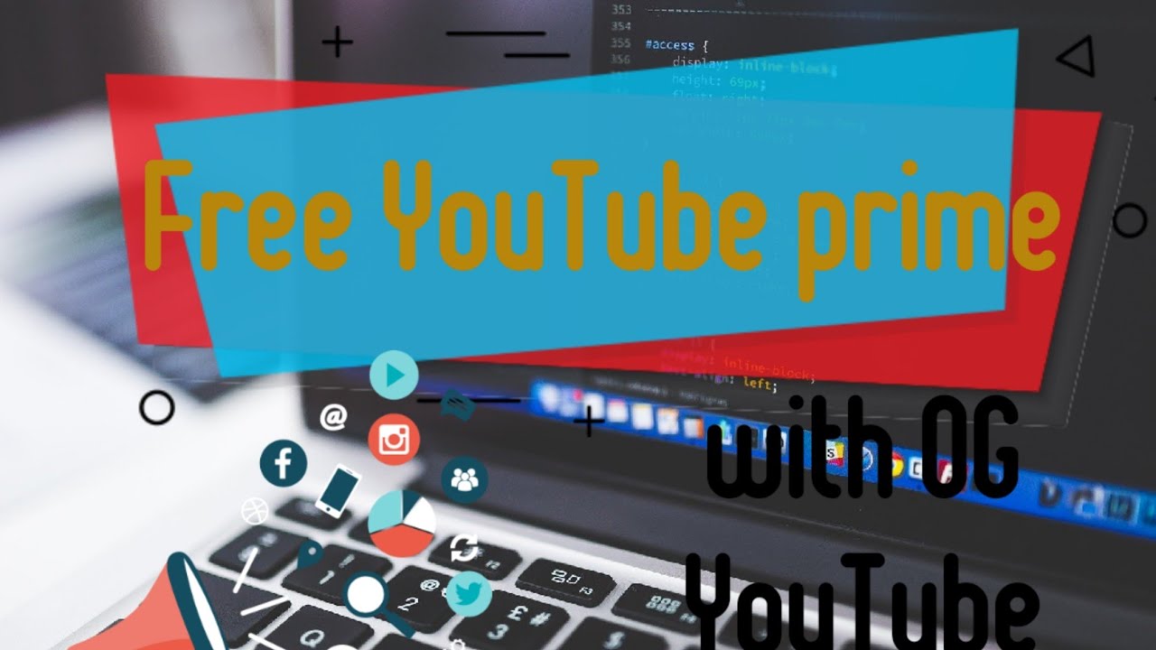 YouTube Prime Video | OG YouTube | Mode YouTube app - YouTube