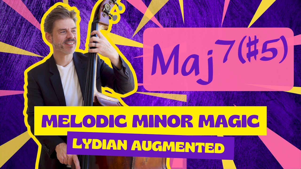 Melodic Minor Magic: Walking Bass on Maj7#5 Chords - YouTube