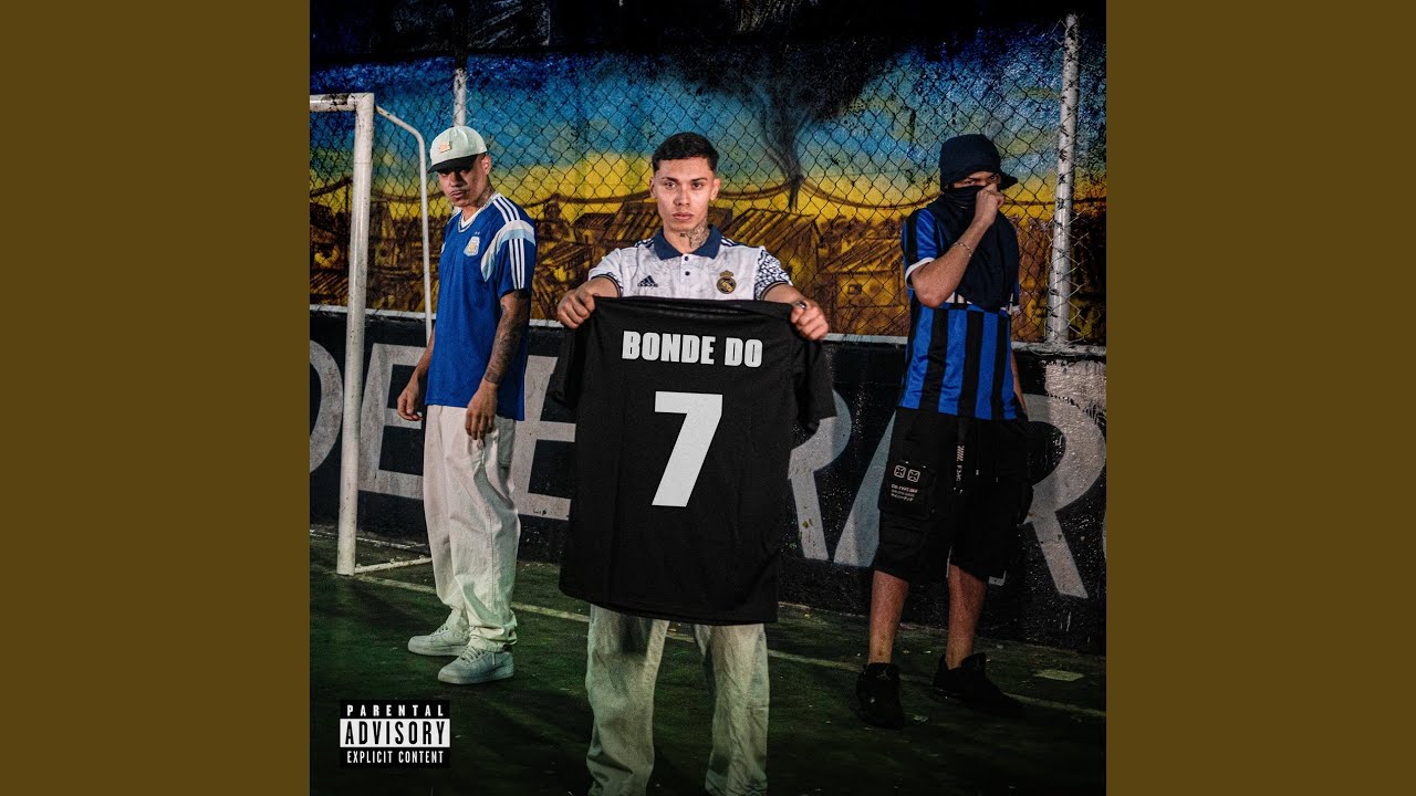 É o Bonde do 7 - YouTube