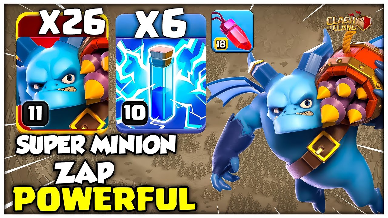 Most Powerful🔥!! Th15 Super Minion Attack with 6 Zap Spell | Best TH15 Attack in Clash of Clans ...