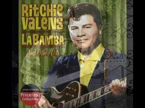 RITCHIE VALENS-LA BAMBA (THE DAY THE MUSIC DIE) - YouTube