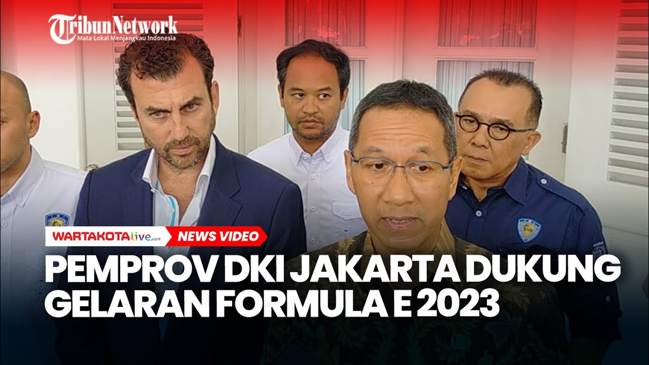 Pemprov DKI Jakarta Dukung Gelaran Formula E 2023, Pastikan Pakai Skema ...