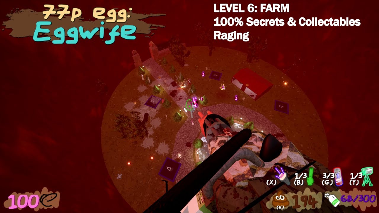 77p Egg: Eggwife - Level 6: Farm (Raging, 100% Secrets/Collectables ...
