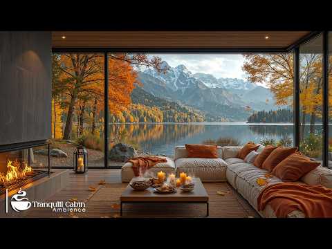 Peaceful September Jazz By The Lake | Tranquil Autumn Jazz In Warm Living Room For Stress Relief
