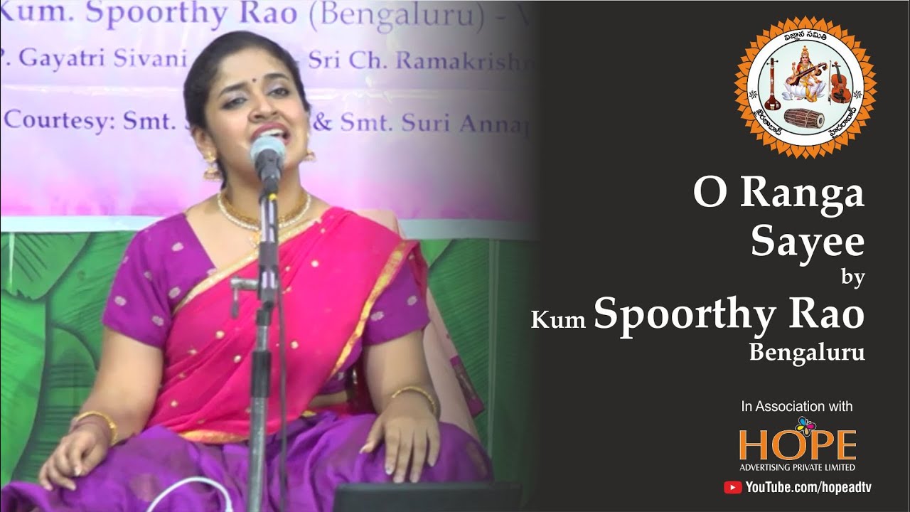 O Ranga Sayee by Kum. Spoorthy Rao || Bengaluru || @HOPEADTV - YouTube