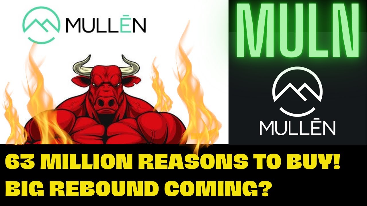 MULN Stock: $63 million contract - Big Rebound Coming for Mullen ...