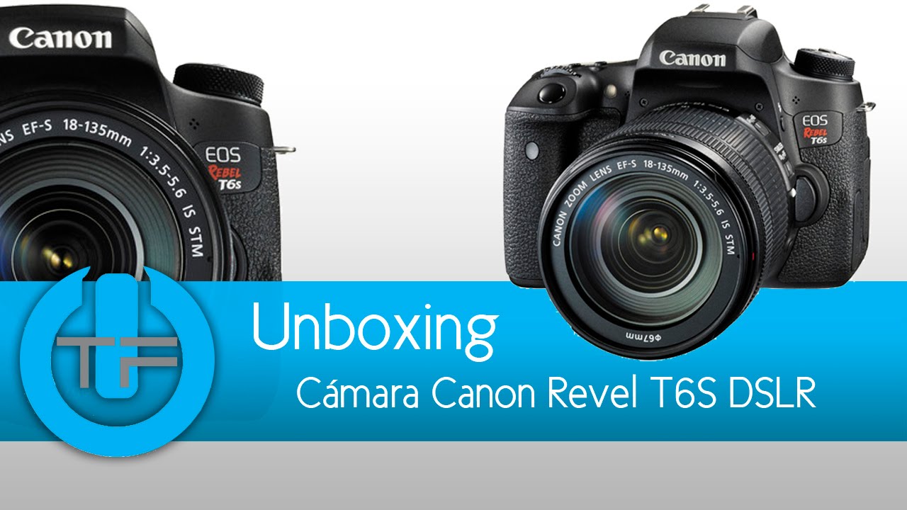 Unboxing Canon Rebel T6S - YouTube