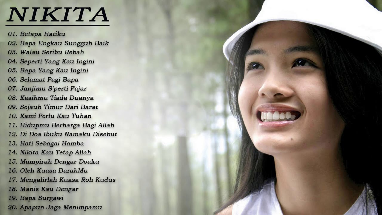 Nikita Full Album 2020 || Lagu Rohani Kristen Terbaru 2020 True Worship ...