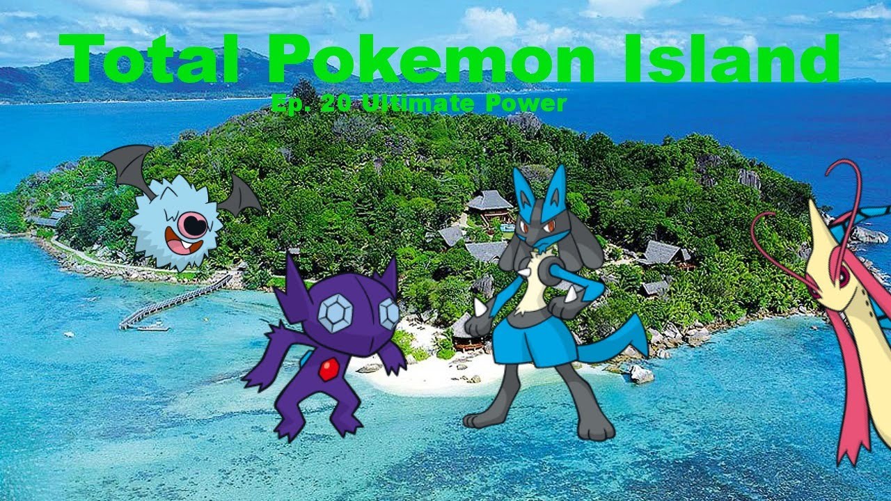 Total Pokemon Island Ep 20 "Ultimate Power!!" - YouTube