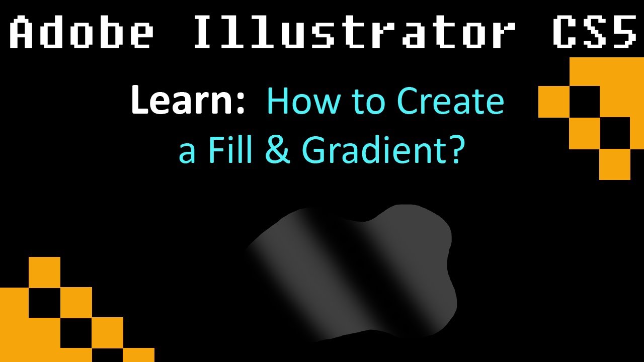 Illustrator: How to Create a Fill & Gradient? - YouTube