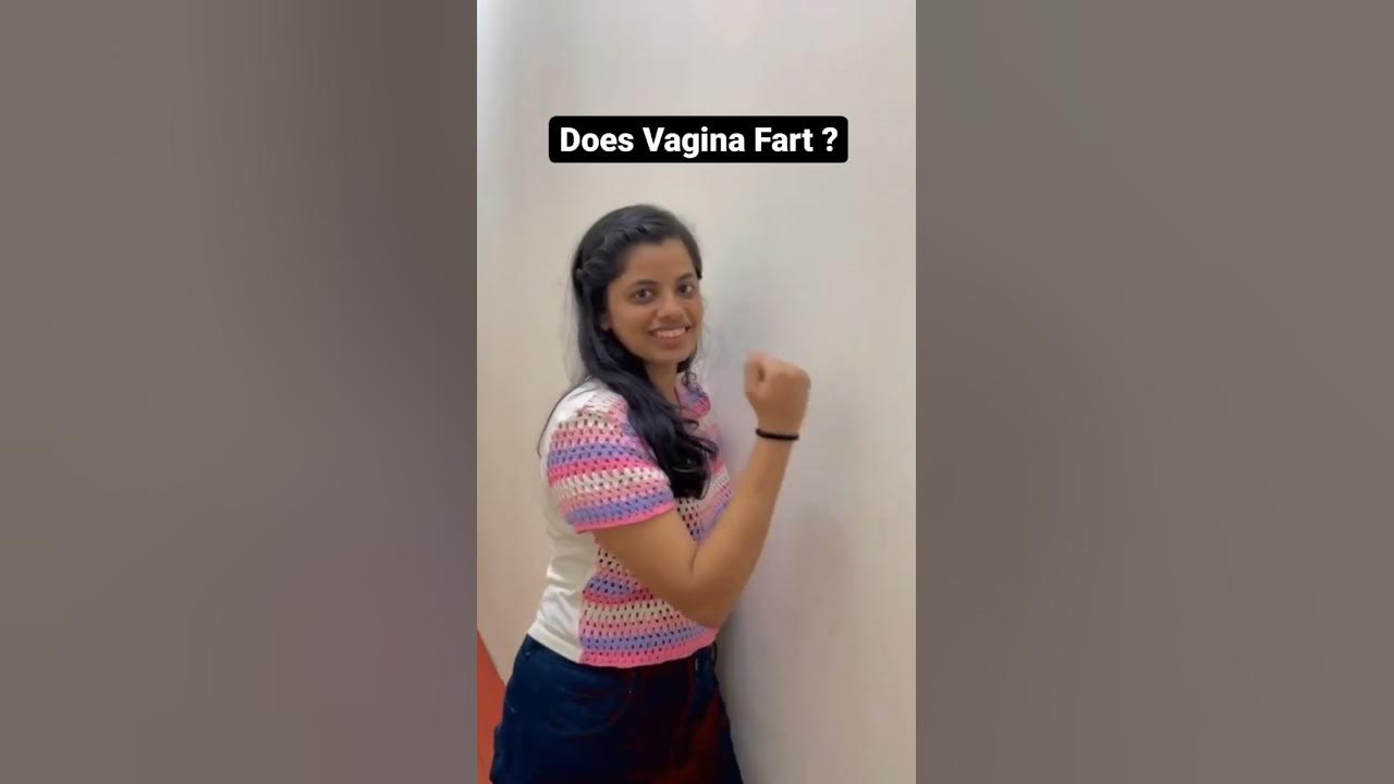 Top Reasons That Vagina Fart What Is Queefing Vaginal Fart During Sex Sexeducation Periods