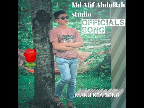 MANU KEA । MD AFIF ABDULLAH । OFFICIAL STUDIO । SONG 2022 - YouTube