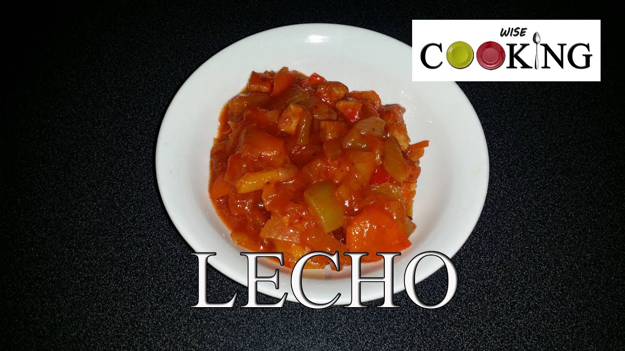 LECHO Recipe - Peppers Stew - WISECOOKING - YouTube
