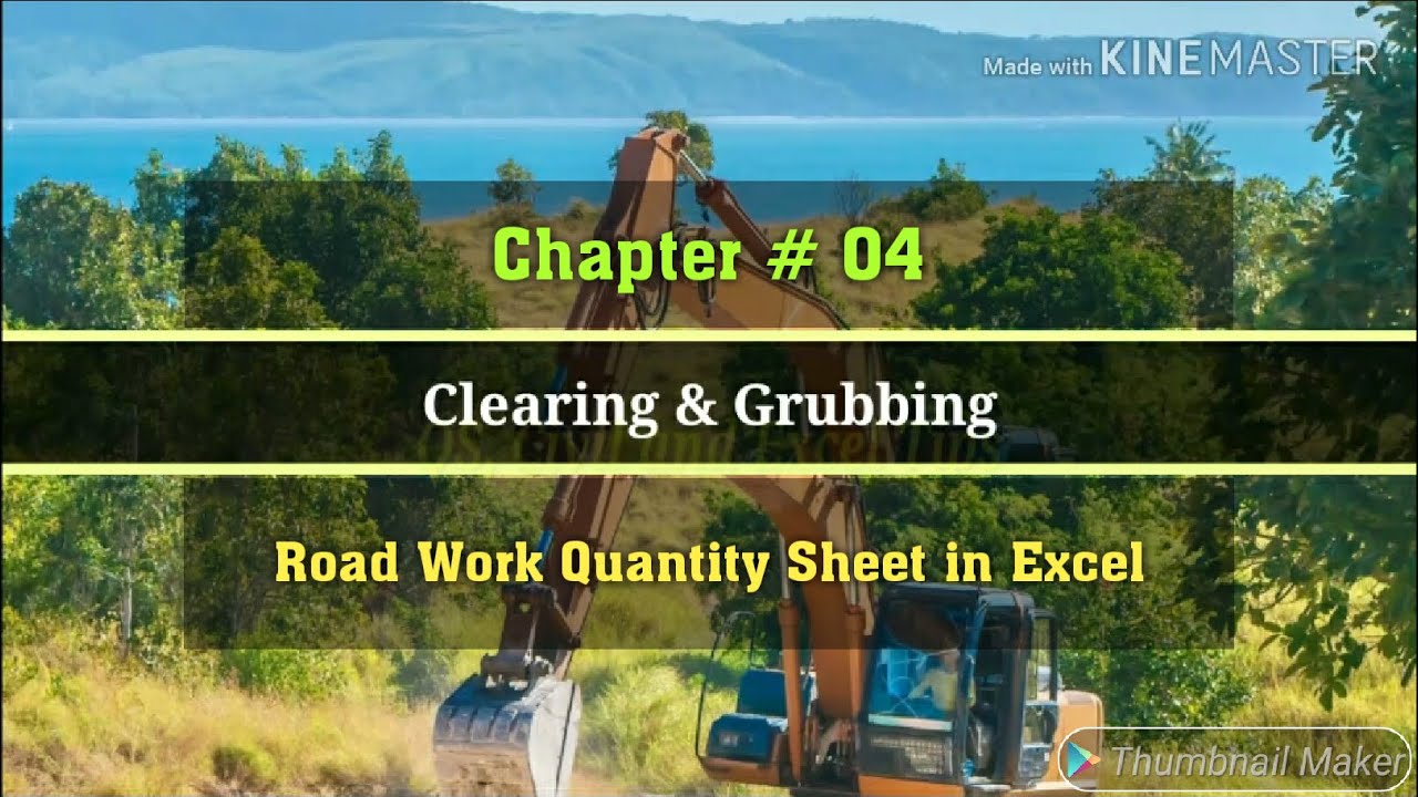 Clearing and Grubbing | Clearing and Grubbing Cost | Land Grubbing ...