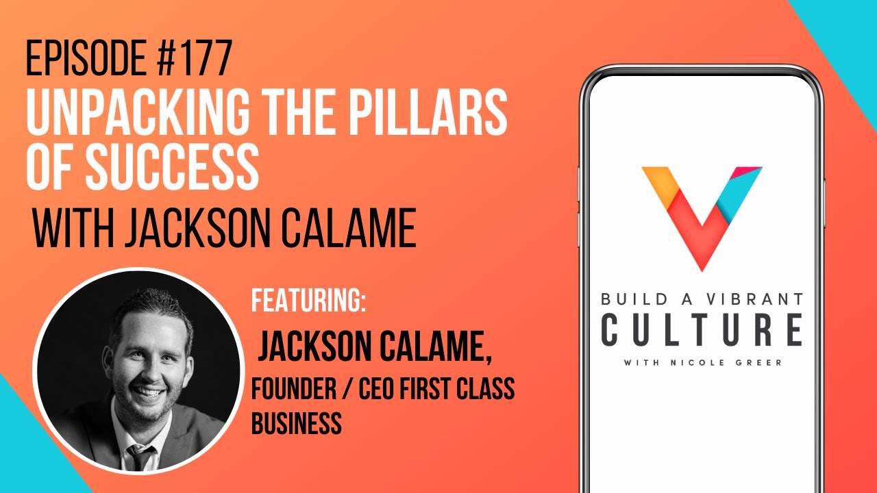 Unpacking the Pillars of Success with Jackson Calame - YouTube