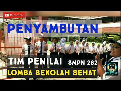 Lomba sekolah sehat tingkat Jakarta Utara #SMPN 282 - YouTube
