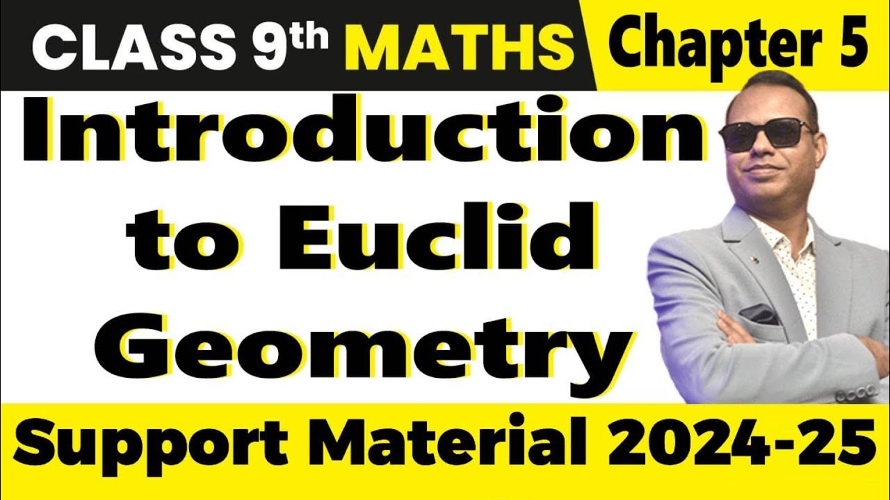 Chapter 5 Introduction to Euclid Geometry | Class 9 Maths | Support Material 2022-23 | CBSE Exam ...