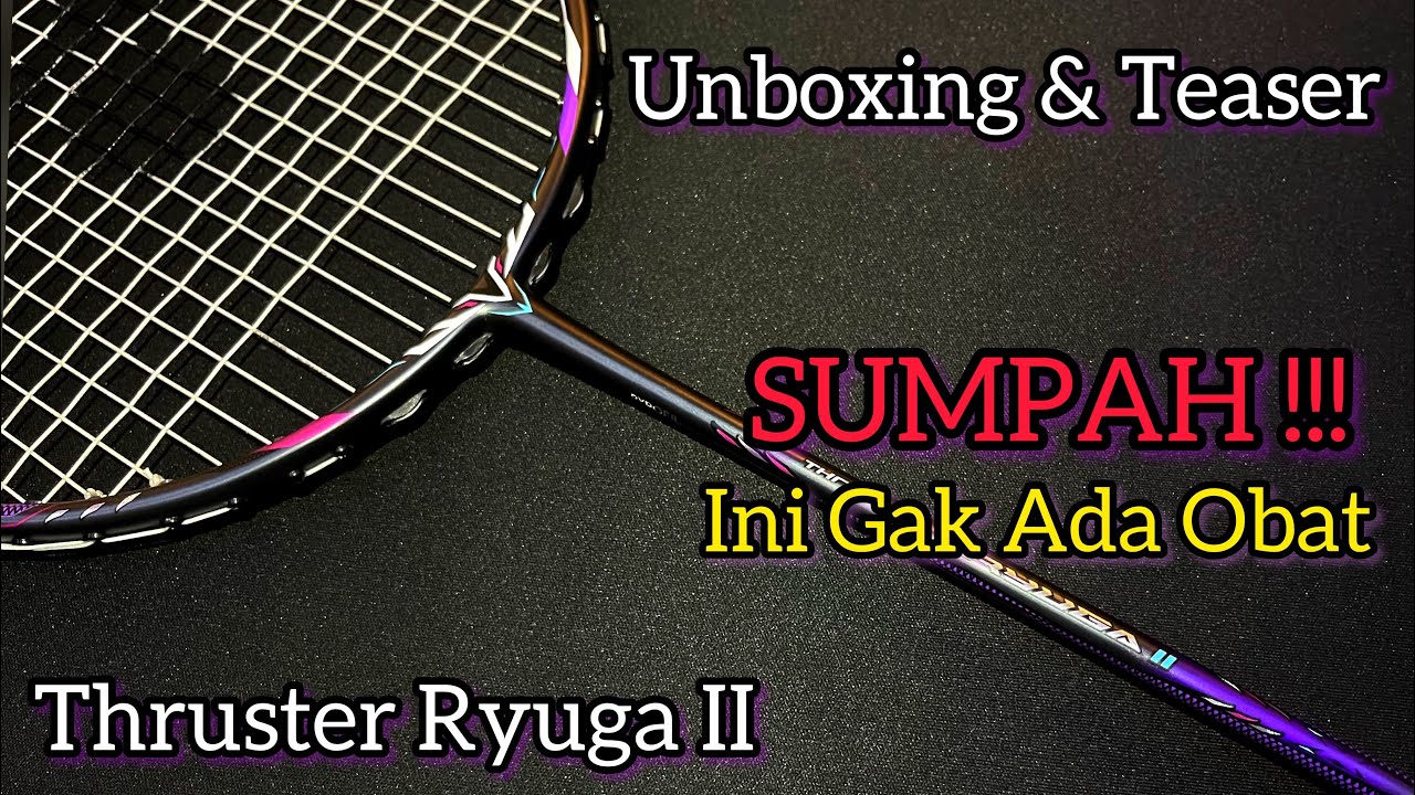 Unboxing / Teaser victor thruster Ryuga II | full specification and ...