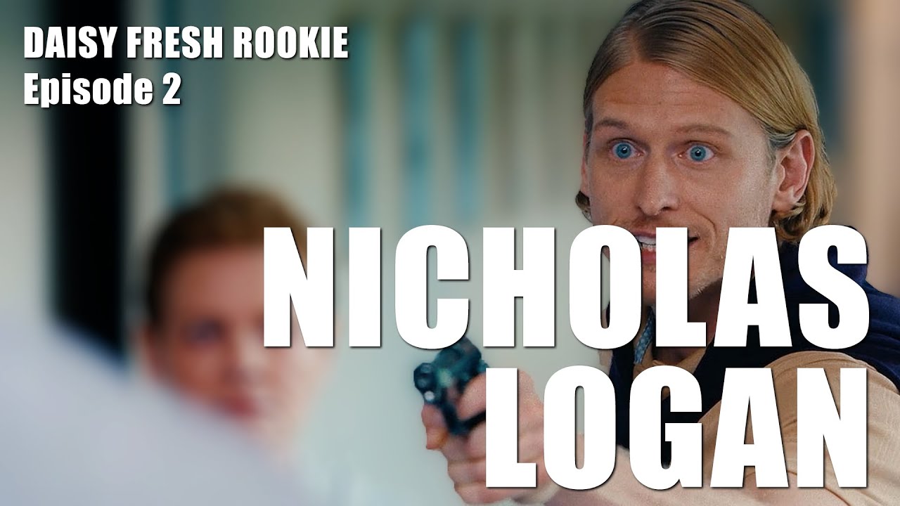 Nicholas Logan (Last Stop In Yuma County) - Daisy Fresh Rookie: Episode ...