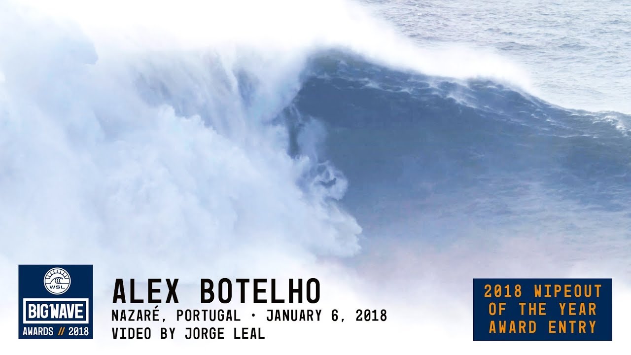 Alex Botelho at Nazaré - 2018 Wipeout of the Year Award Entry - WSL Big ...