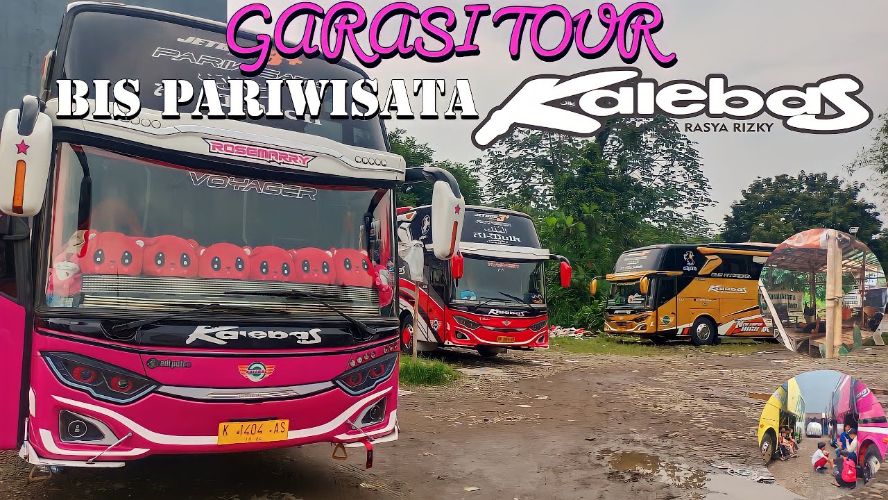 MAIN KE GARASI BIS PARIWISATA YANG ADA SAUNGNYA II HUNTING POOL BIS ...