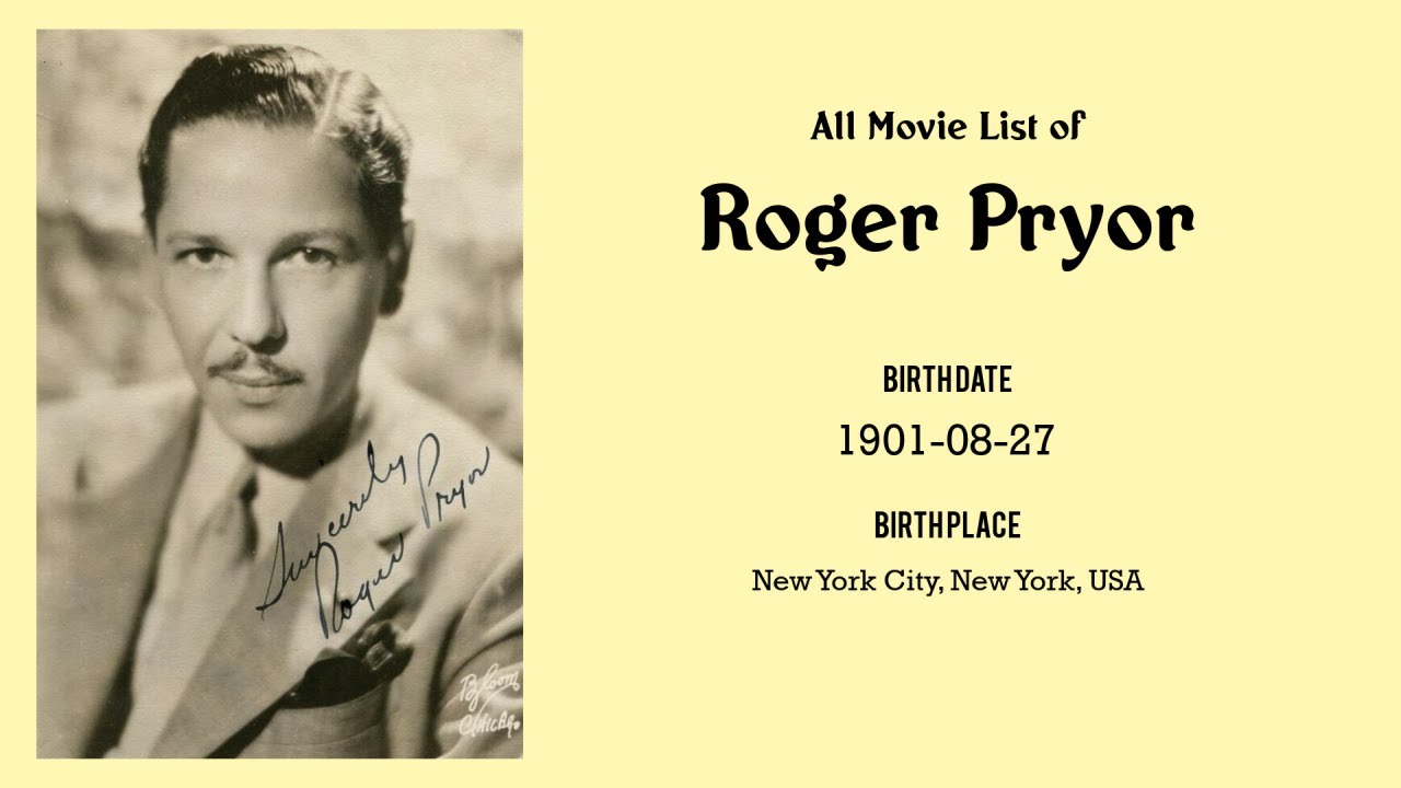 Roger Pryor Movies list Roger Pryor| Filmography of Roger Pryor - YouTube