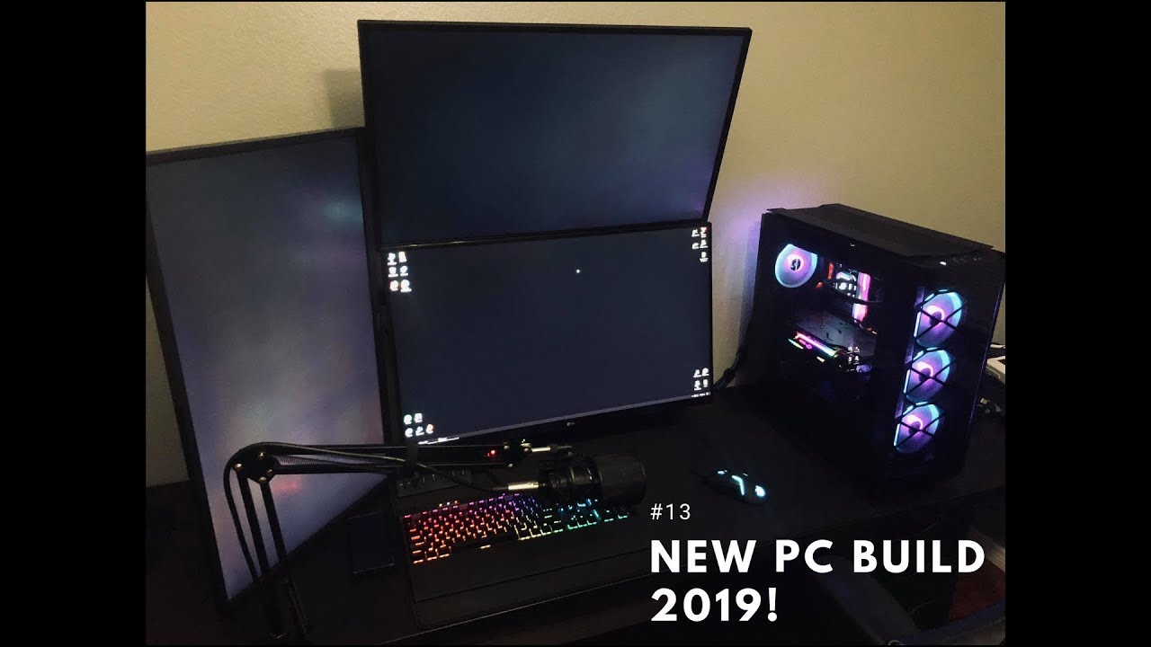 New PC Build for 2019! - YouTube