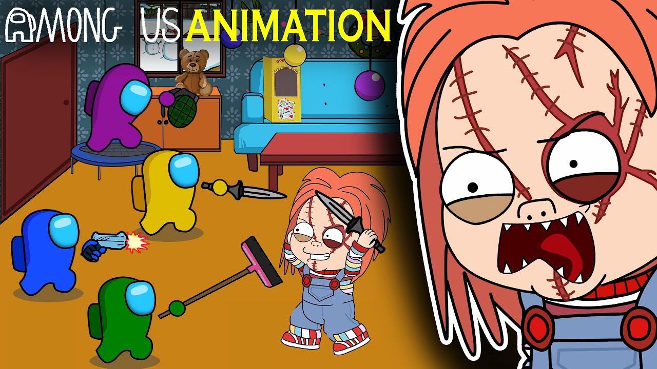 어몽어스 VS CHUCKY - AMONG US ANIMATION - YouTube