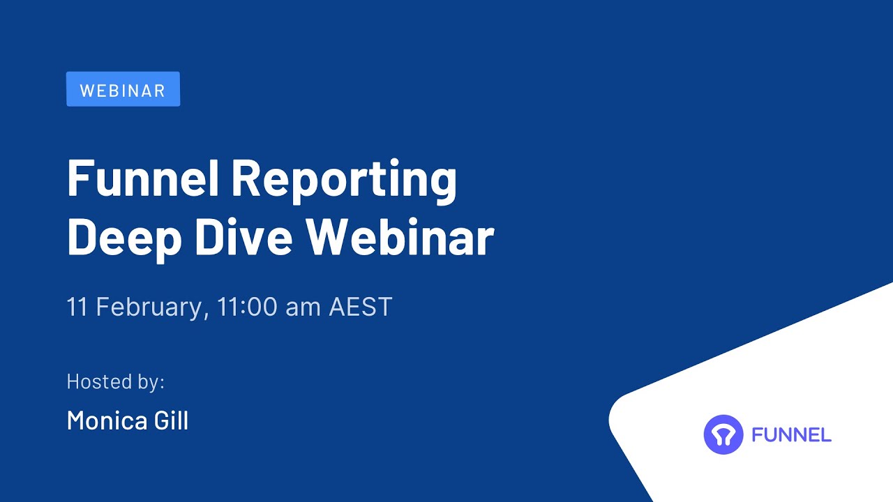 Funnel Reporting Deep Dive Digistorm Webinar - YouTube