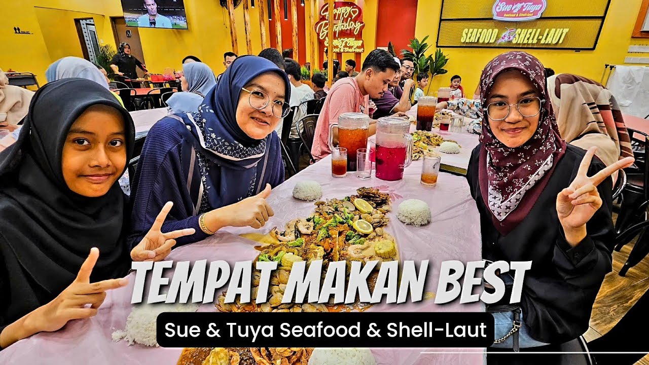 Sue & Tuya Seafood & Shell-Laut PORT MAKAN SHELLOUT 'VIRAL' DI SUBANG‼️ ...