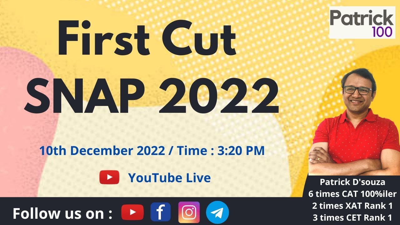 First Cut SNAP 2022 | SNAP | MBA | Patrick Dsouza - YouTube