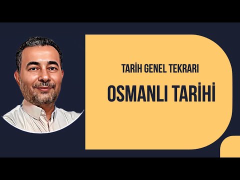 7.  OSMANLI TARİHİ GENEL TEKRAR KAMPI