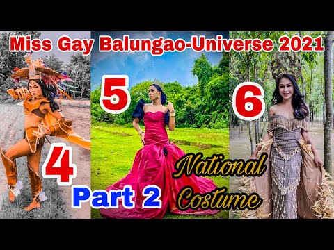 Miss Gay Balungao-Universe 2021 (The Online Pageant) Part 2 NationalCostume