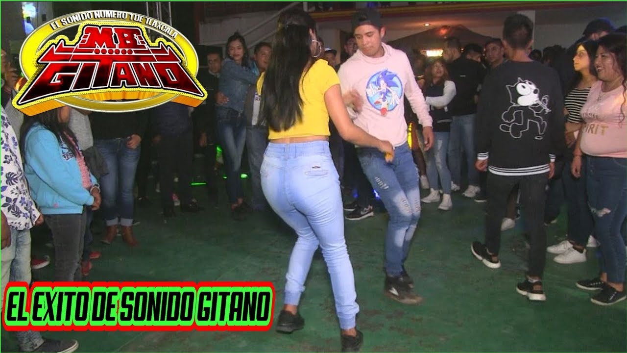 ♥️EL EXITO DE SONIDO GITANO EN LA MAGDALENA TLATELULCO TLAXCALA ♥️ - YouTube