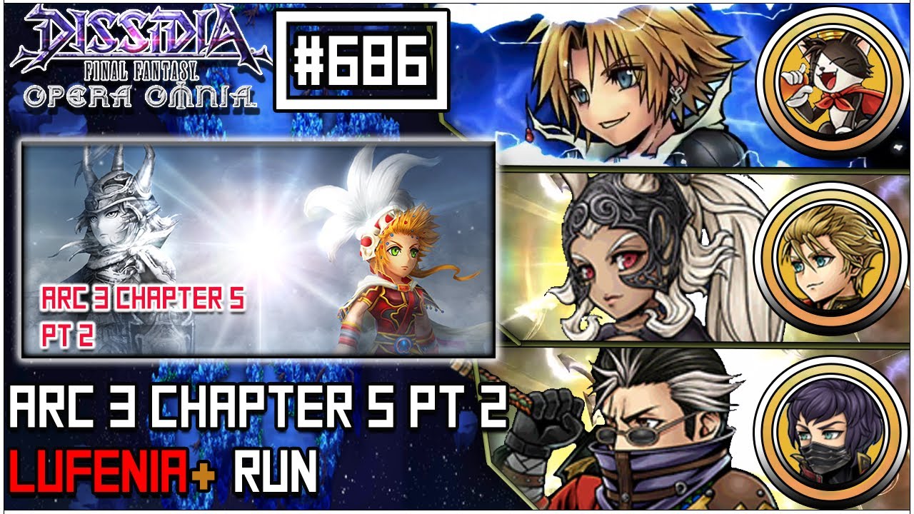 [DFFOO JP] Arc 3 Chapter 5 PT. 2 | LUFENIA+ | Fran LD Showcase - YouTube