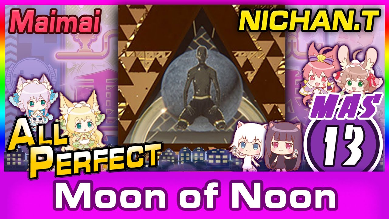 [直撮りMaimai] Moon of Noon (MASTER/13) ALL PERFECT *60fps* - YouTube