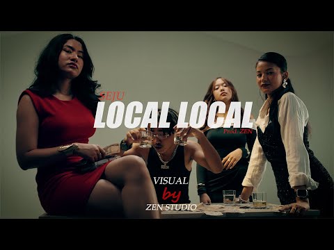 SEJU - LOCAL LOCAL ( Official Music Video ) Prod. ZEN